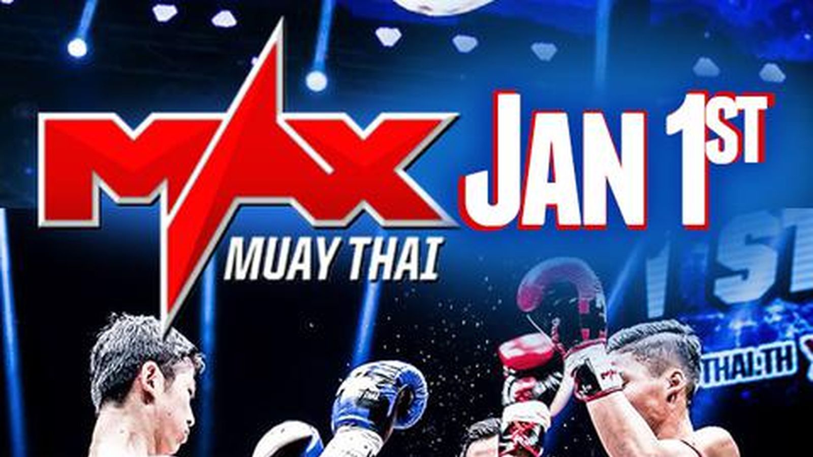 MAX MUAY THAI: Jan. 1 - Official Free Replay - TrillerTV