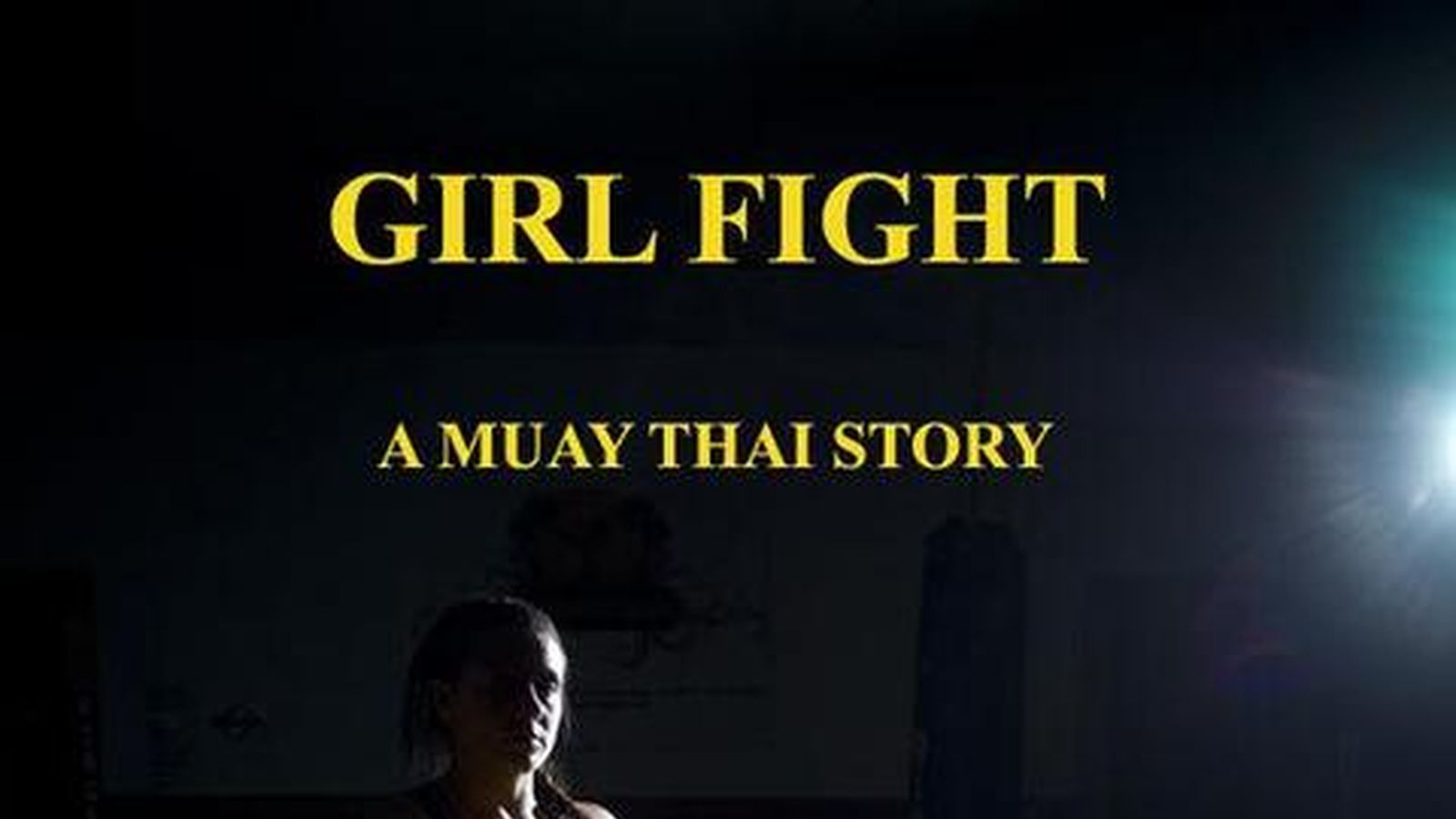 Girl Fight: A Muay Thai Story Online - TrillerTV
