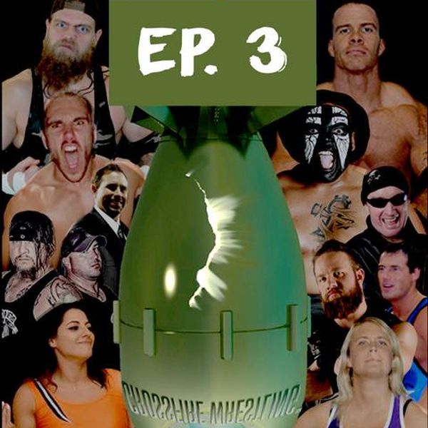 Crossfire Wrestling: Episode #3 - Official Free Replay - TrillerTV