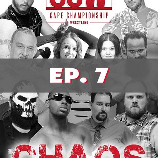 CCW Chaos: Ep 7 - Official Free Replay - TrillerTV