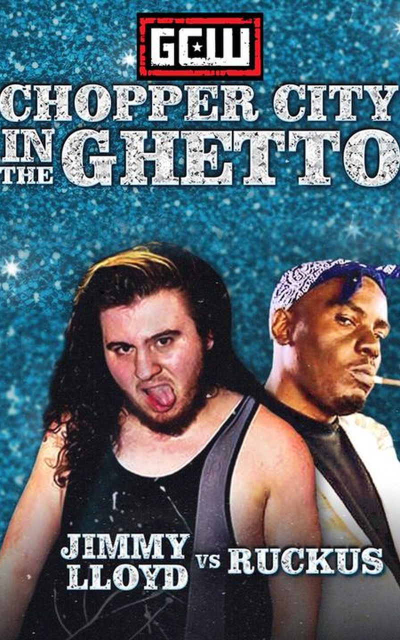 GCW: Chopper City in the Ghetto - Official Replay - TrillerTV - Powered ...