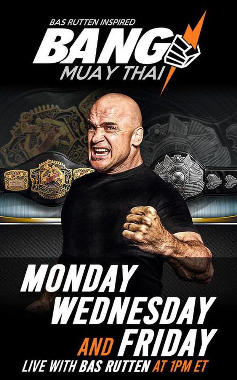 Bas Rutten inspired BANG Muay Thai, May 20th - Official Free Replay ...