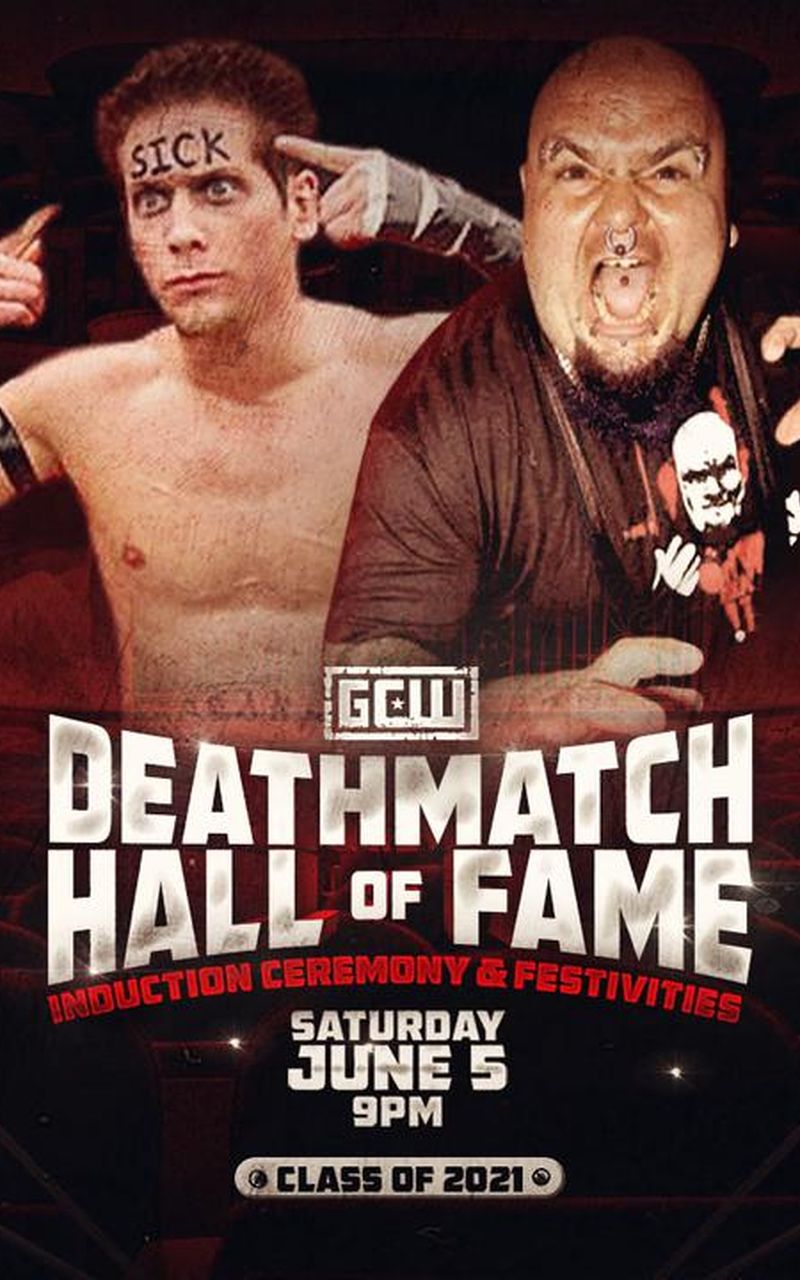 GCW: Deathmatch Hall of Fame 2021 - Official Replay - TrillerTV ...