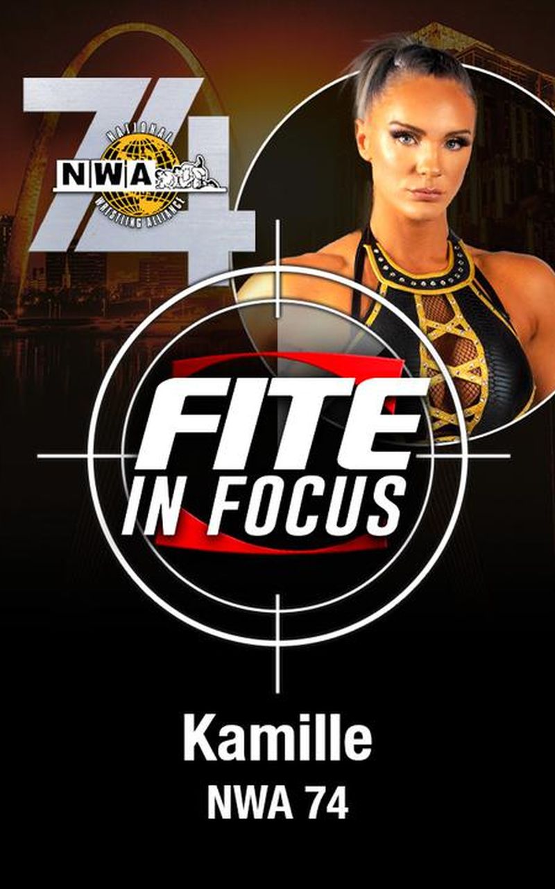 FITE in Focus: NWA 74 - Kamille - Official Free Replay - TrillerTV - Powered by FITE