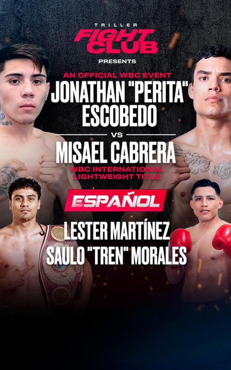Triller Fight Club: Jonathan "Perita" Escobedo vs Misael Cabrera (en Español) - Official Replay ...