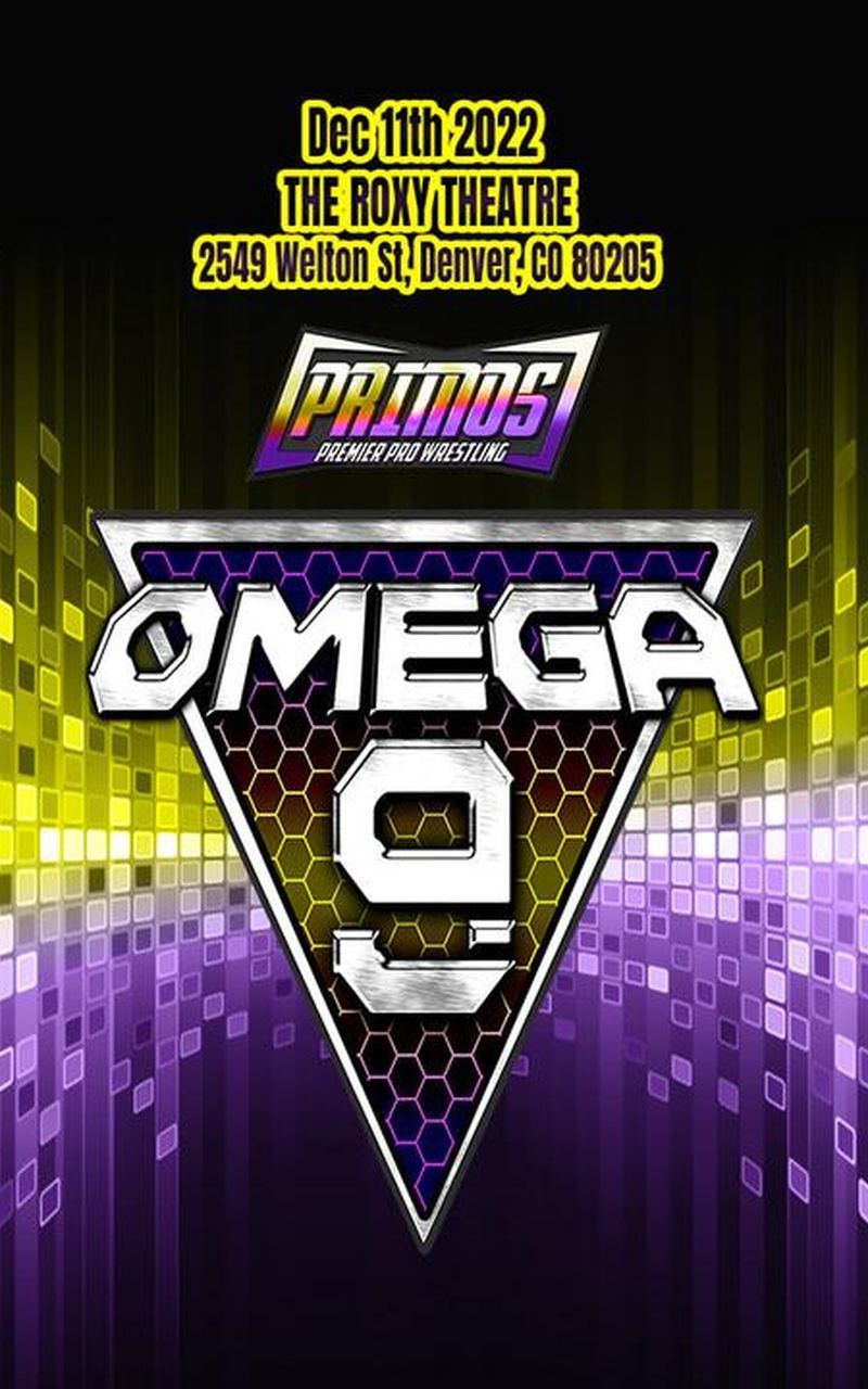 Primos Premier Pro Wrestling: Omega 9 - Official PPV Replay - TrillerTV - Powered by FITE