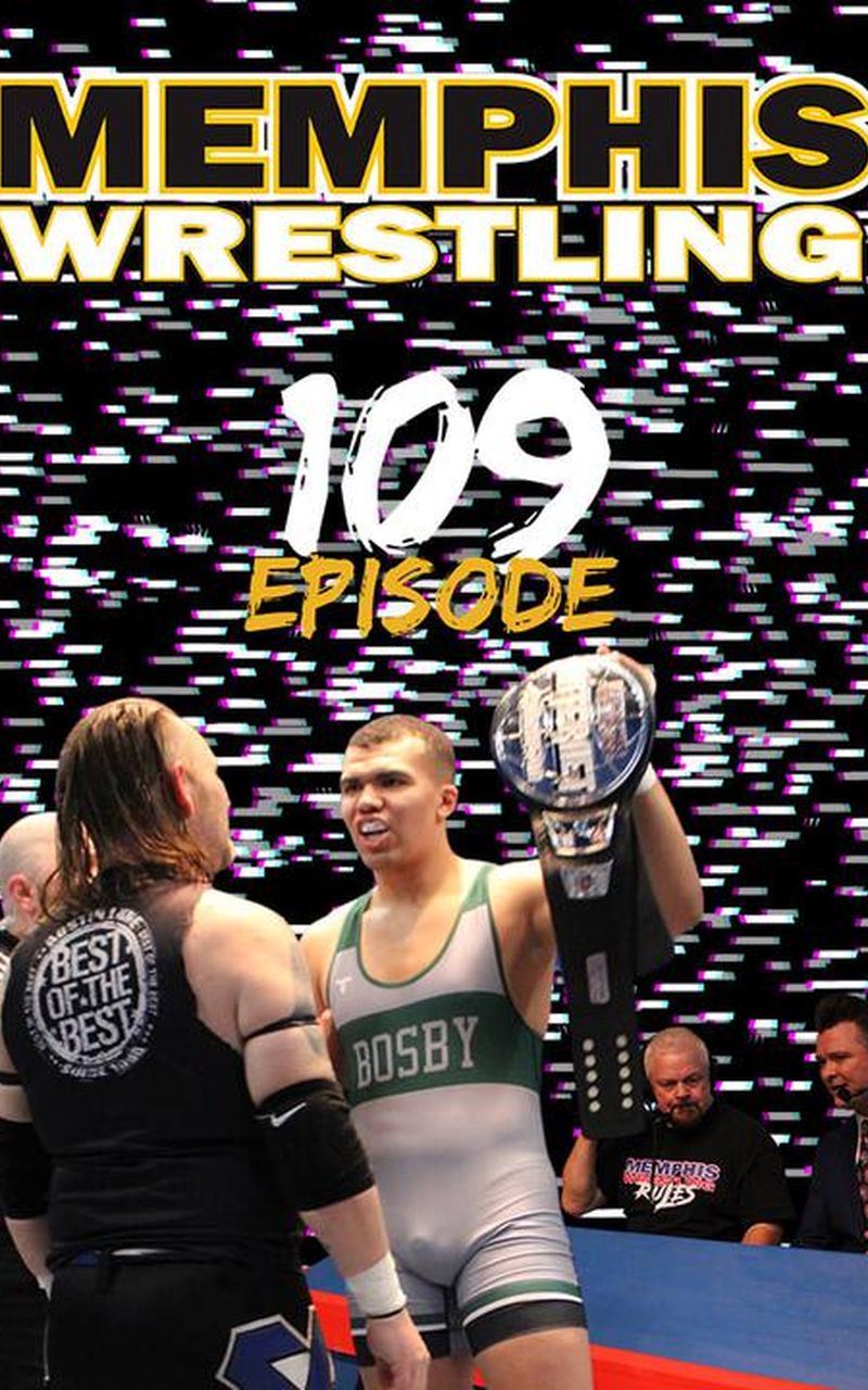 Memphis Wrestling, Episode 109 - Official Replay - TrillerTV - Powered by FITE