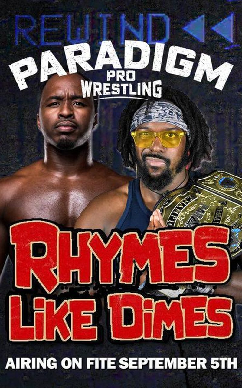 Paradigm Pro Wrestling: Rhymes Like Dimes - Official Replay - TrillerTV ...