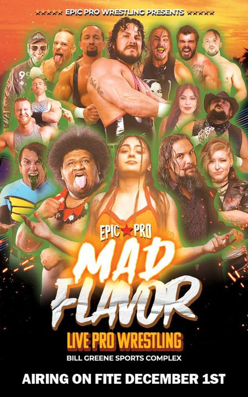 Epic Pro Wrestling: Mad Flavor - Official Replay - TrillerTV - Powered ...