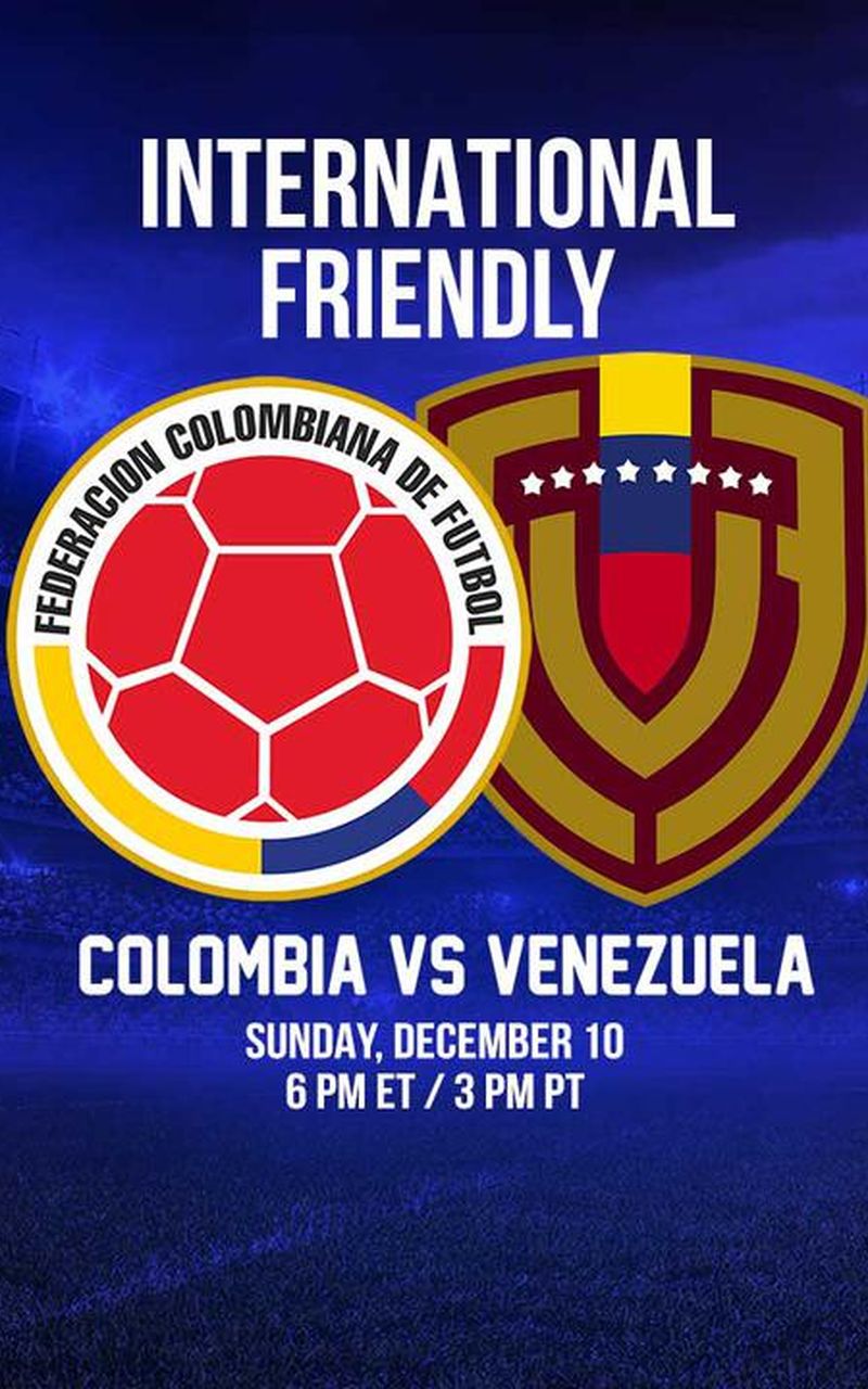 International Soccer Friendly: Colombia vs Venezuela - Official PPV ...