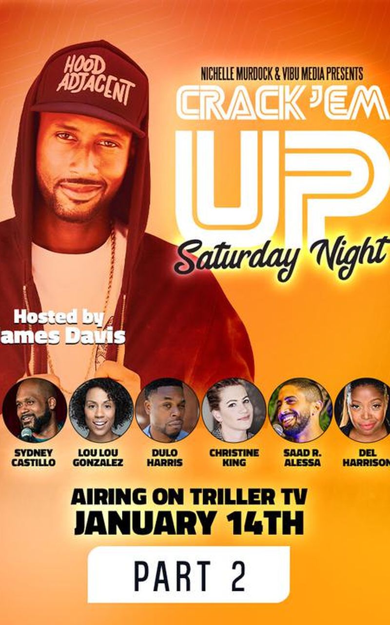 Crack'Em Up Saturday Night: Show 1, Part 2 - Official Replay - TrillerTV - Powered by FITE