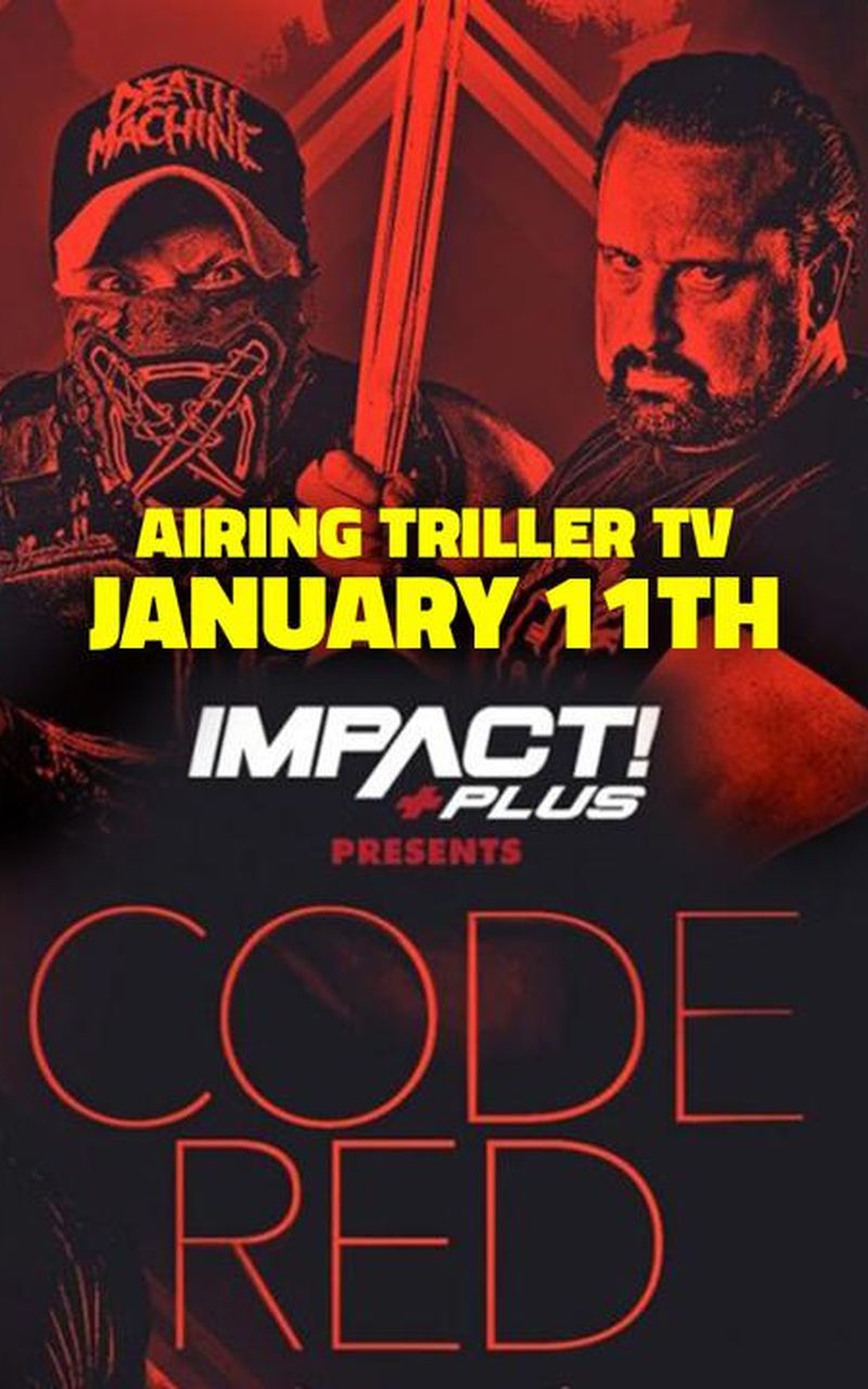 Impact Wrestling: Code Red 2019 - Official Replay - TrillerTV - Powered by FITE