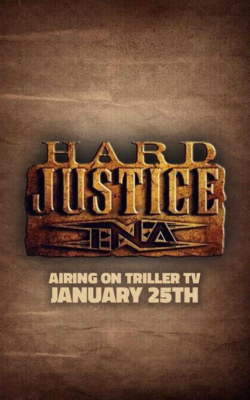 TNA: Hard Justice 2007 - Official Replay - TrillerTV - Powered by FITE