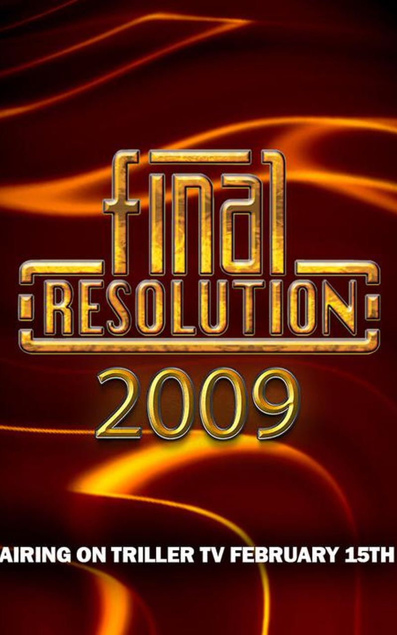 TNA: Final Resolution 2009 - Official Replay - TrillerTV - Powered by FITE