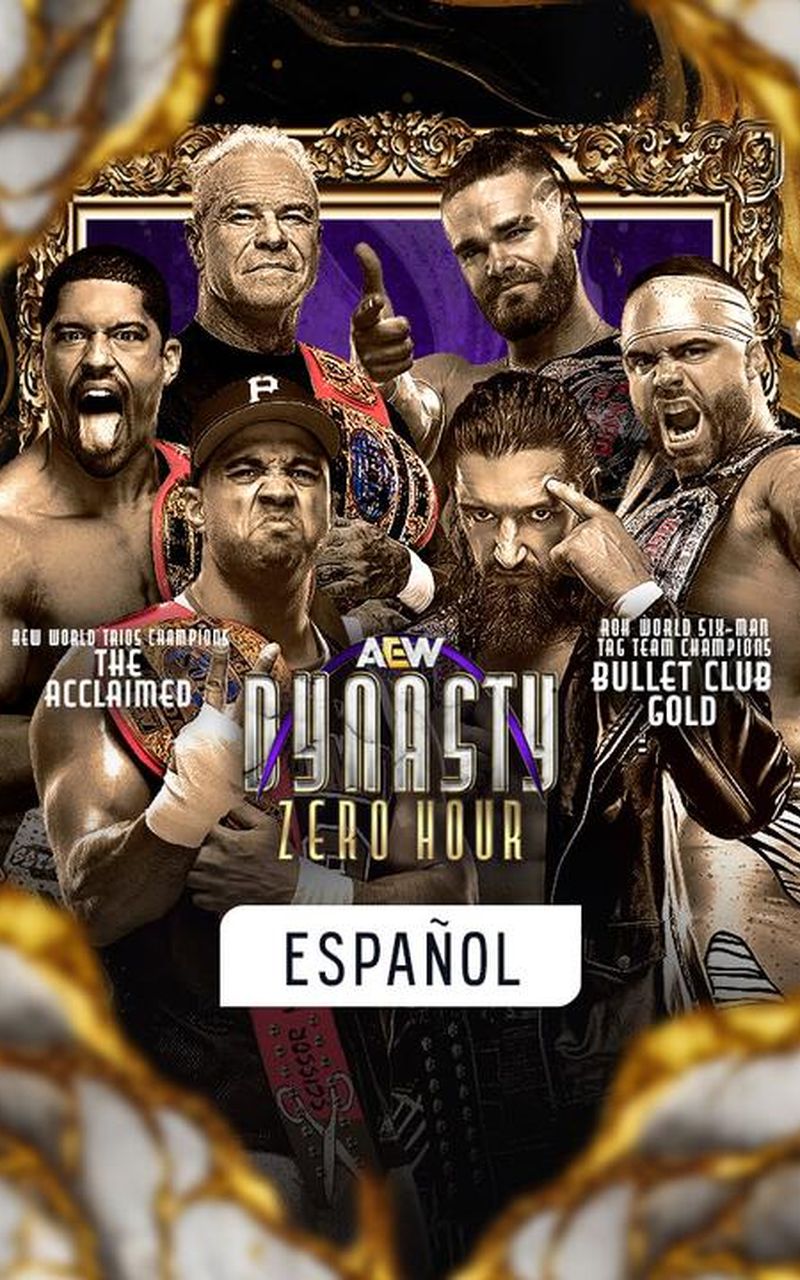 AEW Dynasty 2024: Zero Hour - PreShow (en Español) - Official Free Replay - TrillerTV - Powered ...
