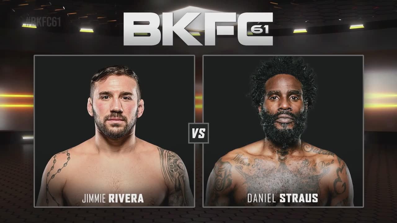 BKFC 61 Connecticut: Jimmie Rivera vs Daniel Straus - Official Replay ...
