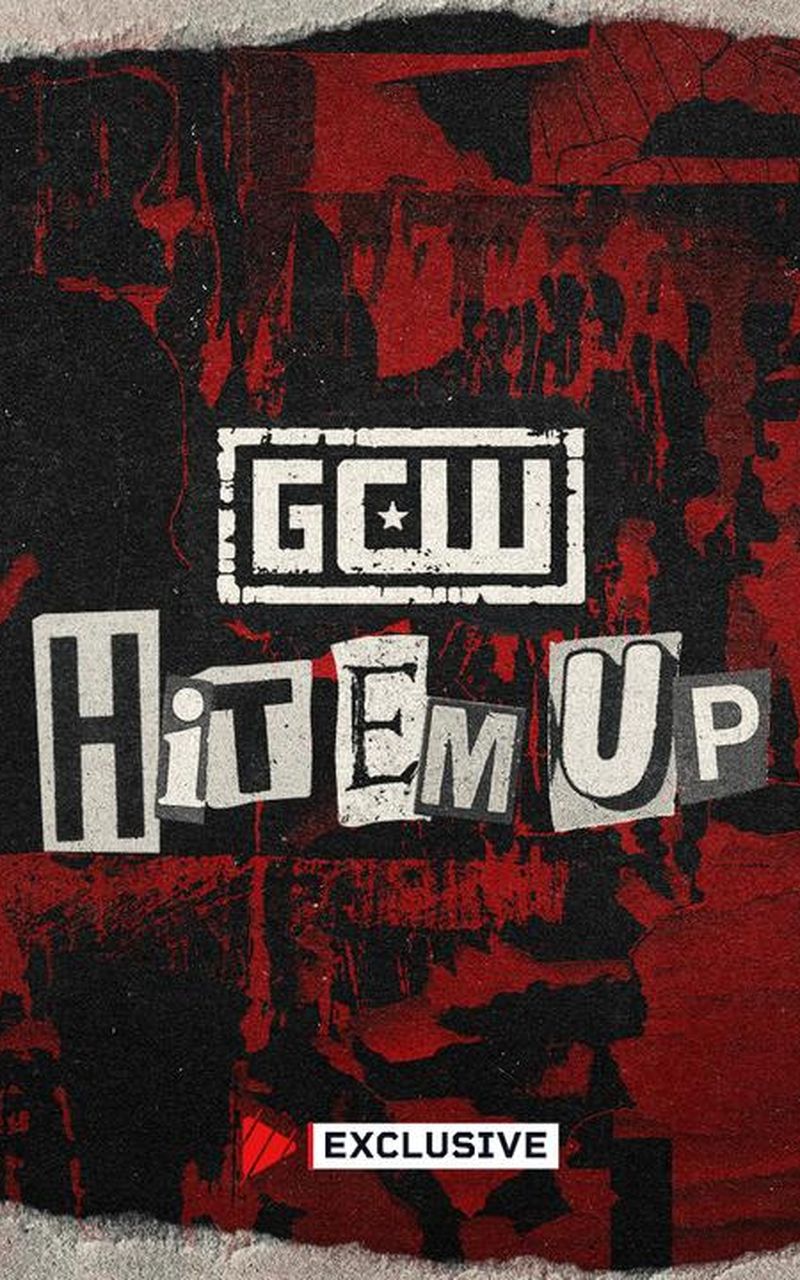 GCW: Hit Em Up 2024 - Official Replay - TrillerTV - Powered by FITE