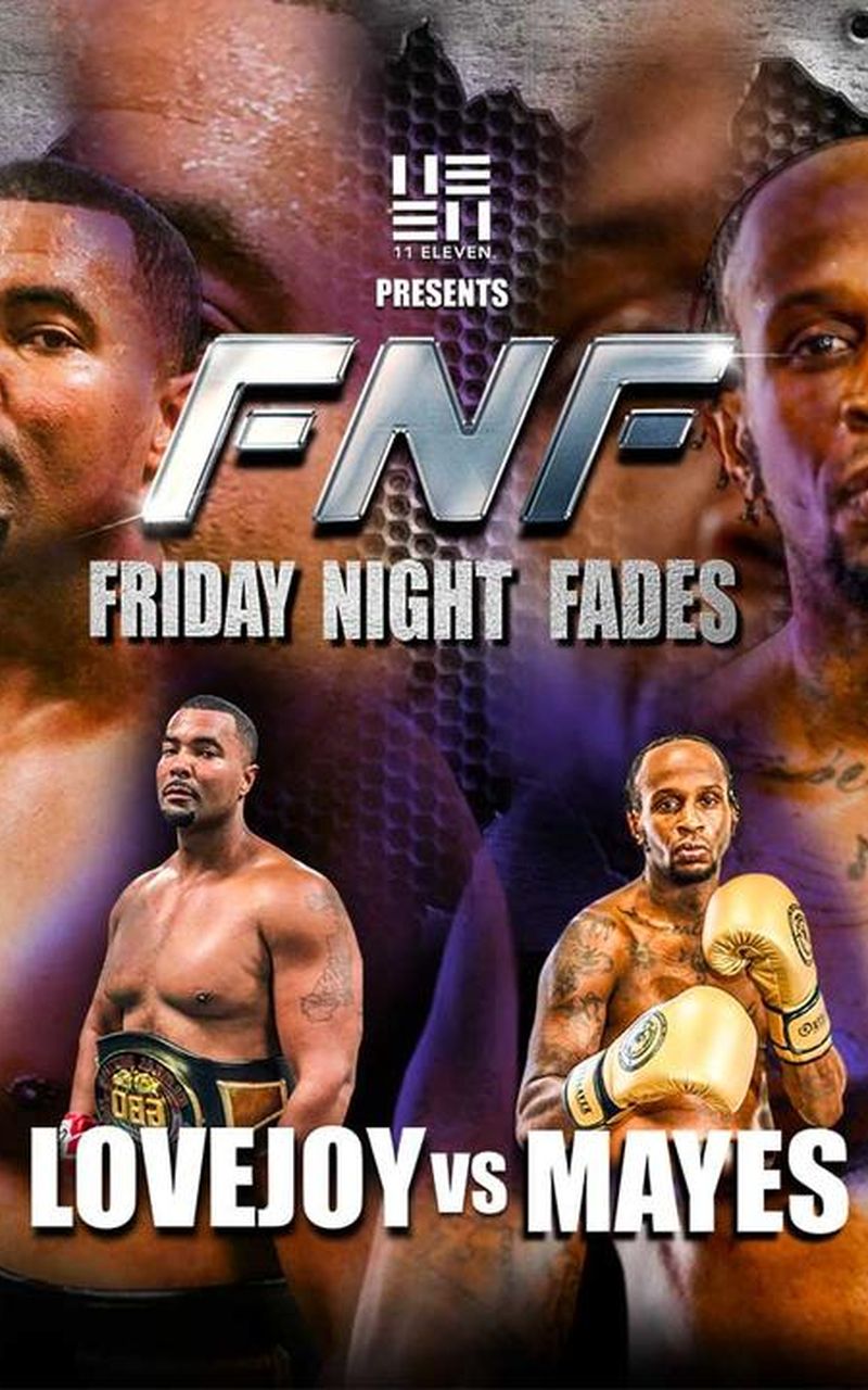Friday Night Fades: Lovejoy vs Mayes - Official Replay - TrillerTV ...
