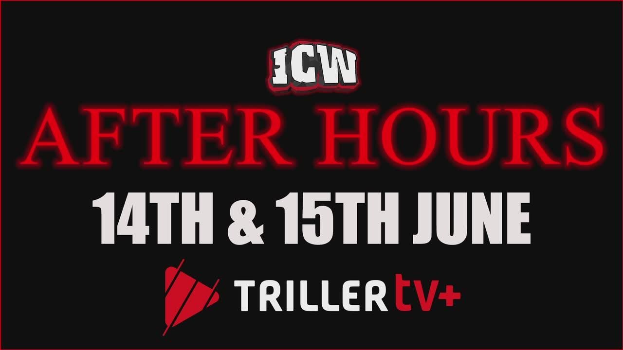 ICW: Whey Aye CW - Official Replay - TrillerTV - Powered by FITE