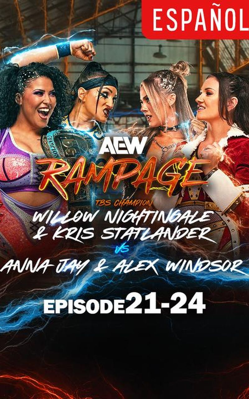 AEW: Rampage, Episode 21-24 (en Español) - Official Replay - TrillerTV ...