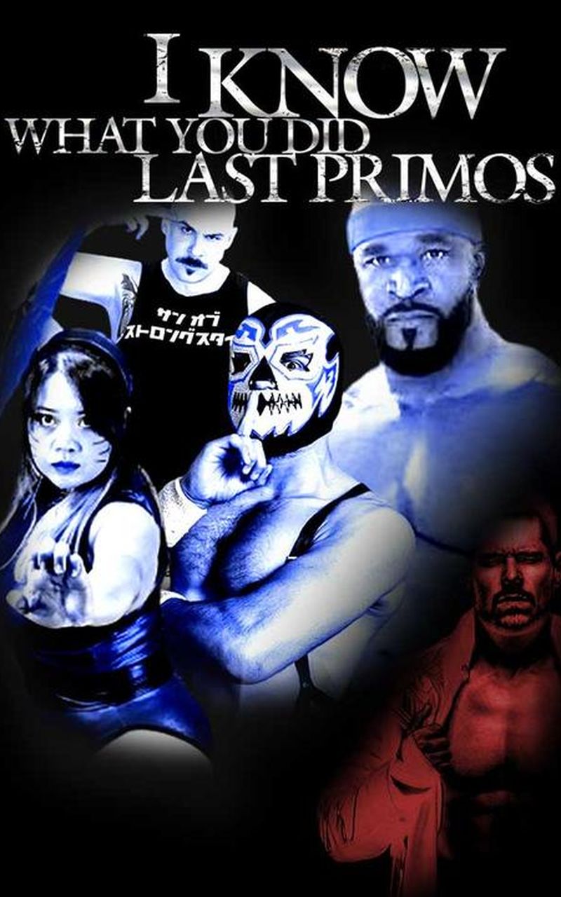 Primos Pro Wrestling: I Know What You Did Last Primos 2024 - Official Replay - TrillerTV ...