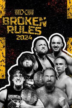 wXw: Broken Rules 2024 - Official Replay - TrillerTV