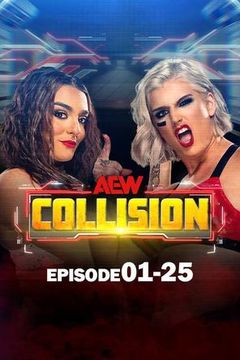 AEW: Collision, Episode 01-25 - Official Replay - TrillerTV