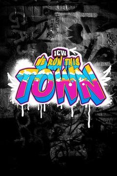 ICW: We Run This Town 2025 - Official Replay - TrillerTV