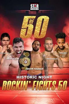 Star Boxing: Rockin' Fights 50 - Official Replay - TrillerTV