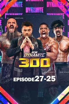 AEW: Dynamite, Episode 27-25 - Official Replay - TrillerTV