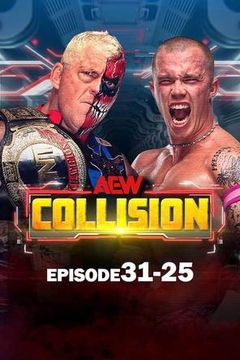AEW: Collision, Episode 31-25 - Official Replay - TrillerTV