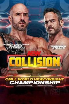 AEW: Collision, Episode 04-26 - Official Replay - TrillerTV