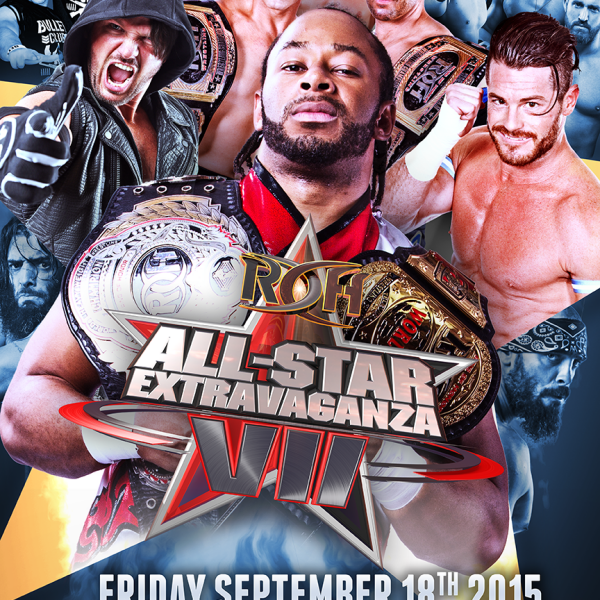 Ring of Honor: All Star Extravaganza VII - Official Replay - TrillerTV