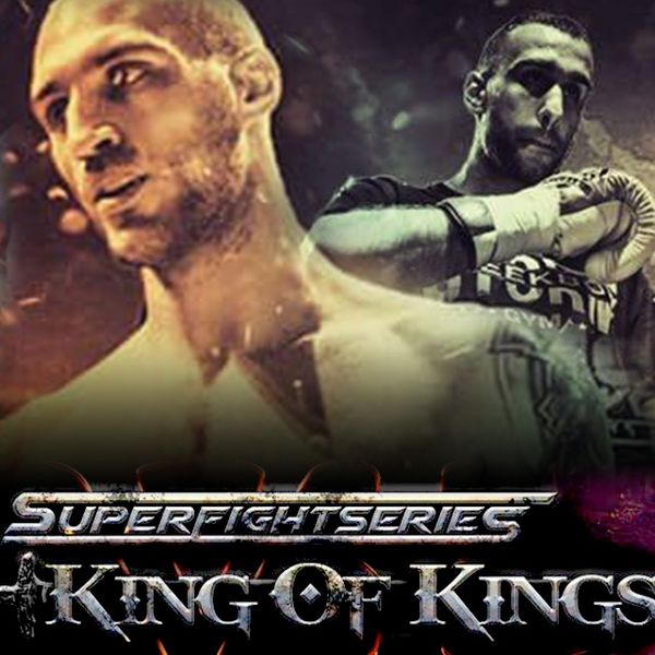 SuperFightSeries VI - King of Kings - Official PPV Replay - TrillerTV