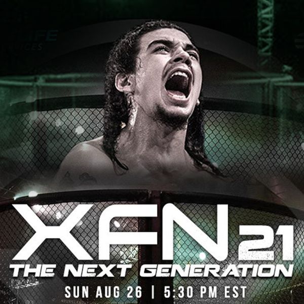 XFN 21: The Next Generation - Official PPV Replay - TrillerTV
