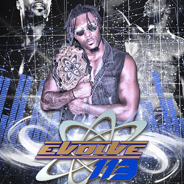 EVOLVE 113 - Official PPV Replay - TrillerTV