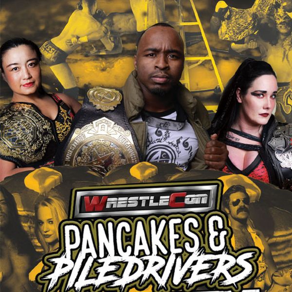 Wrestling Revolver: Pancakes and Piledrivers 2 - Official Replay ...