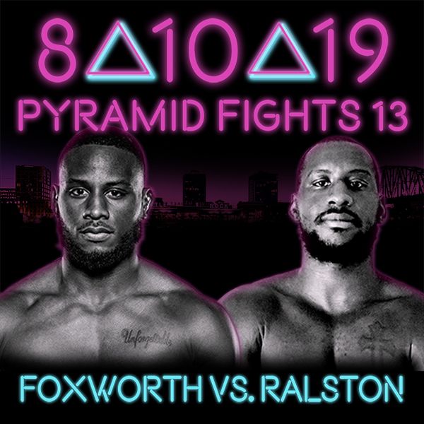 Pyramid Fights 13: Chauncey Foxworth vs Ricco Ralston - Official PPV ...