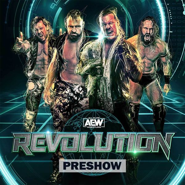 AEW Revolution 2020: Preshow - Official Free Replay - TrillerTV