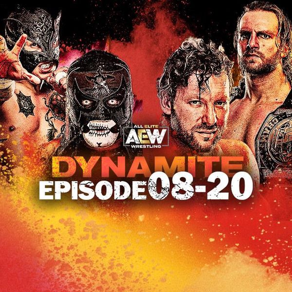AEW: Dynamite, Episode 08-20 - Official Replay - TrillerTV