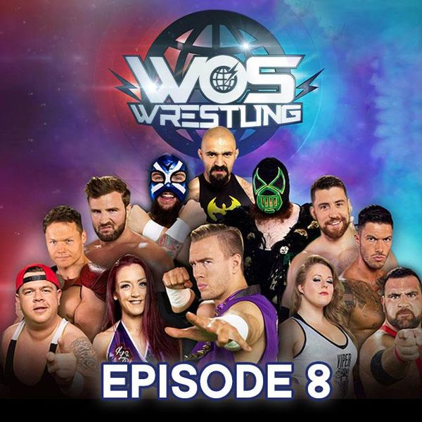 World of Sport Wrestling, Episode 8 - Official Replay - TrillerTV