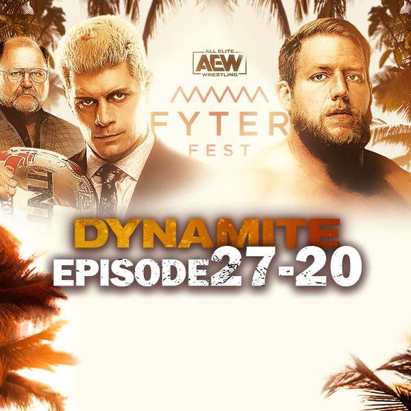 AEW: Dynamite, Episode 27-20 - Official Replay - TrillerTV