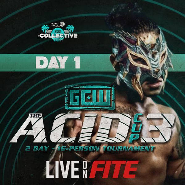 GCW: Acid Cup 3, Day 1 - Official Replay - TrillerTV