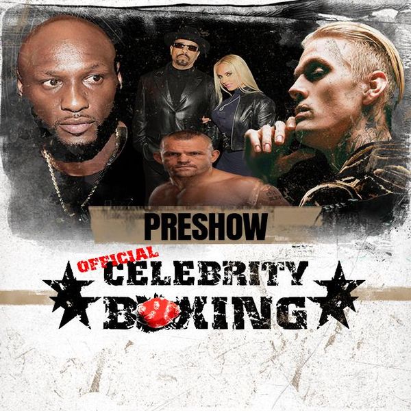 Official Celebrity Boxing: Preshow - Official Free Replay - TrillerTV