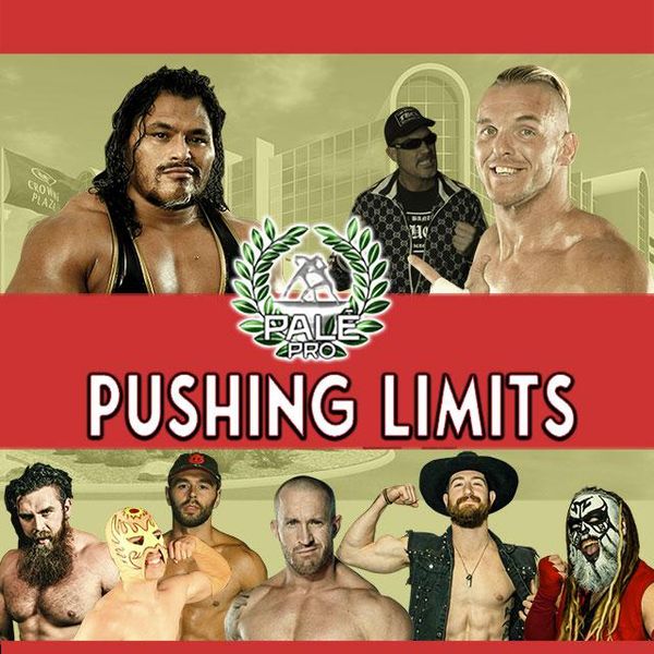 Pale Pro Wrestling: Pushing Limits - Official Replay - TrillerTV