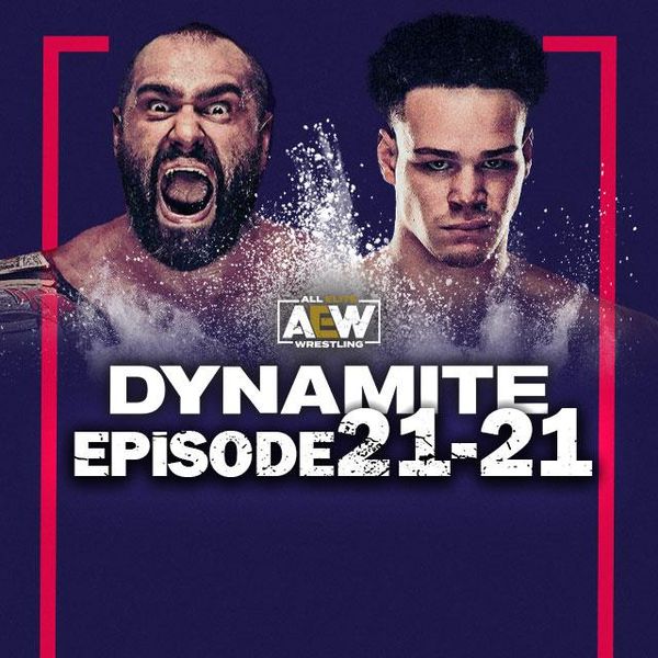AEW: Dynamite, Episode 21-21 - Official Replay - TrillerTV