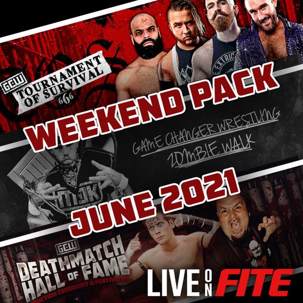 GCW: Weekend Pack, June 2021 - Official Replay - TrillerTV