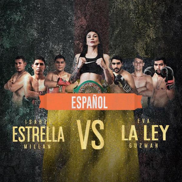 BC Promotions: Isabel "Estrella" Millan vs Eva "La Ley" Guzman (en ...
