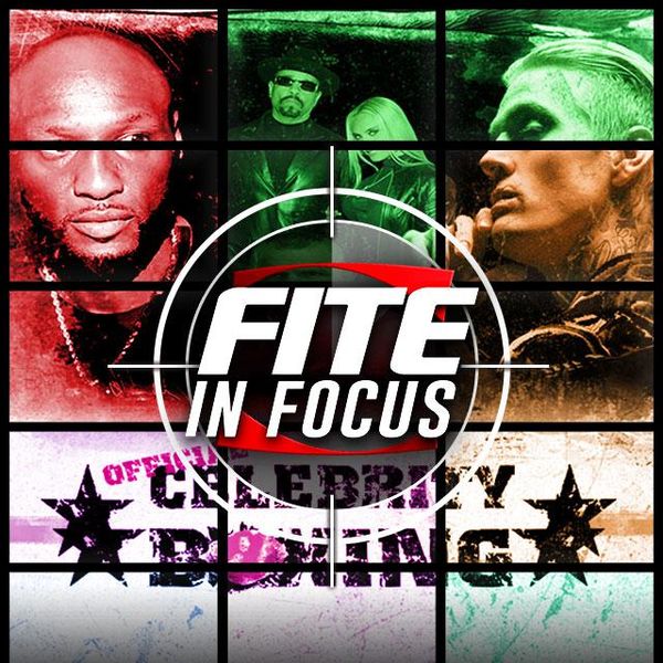 FITE In Focus: Official Celebrity Boxing - Official Free Replay - TrillerTV