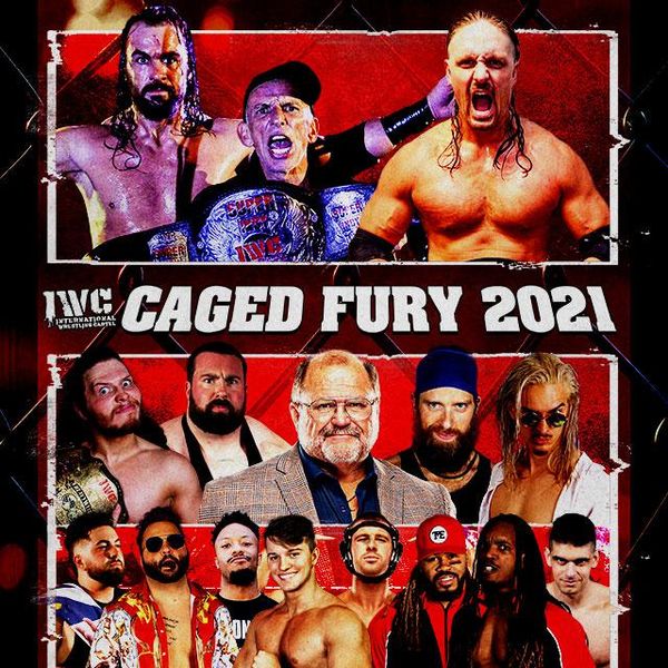 IWC: Caged Fury 2021 - Official Replay - TrillerTV